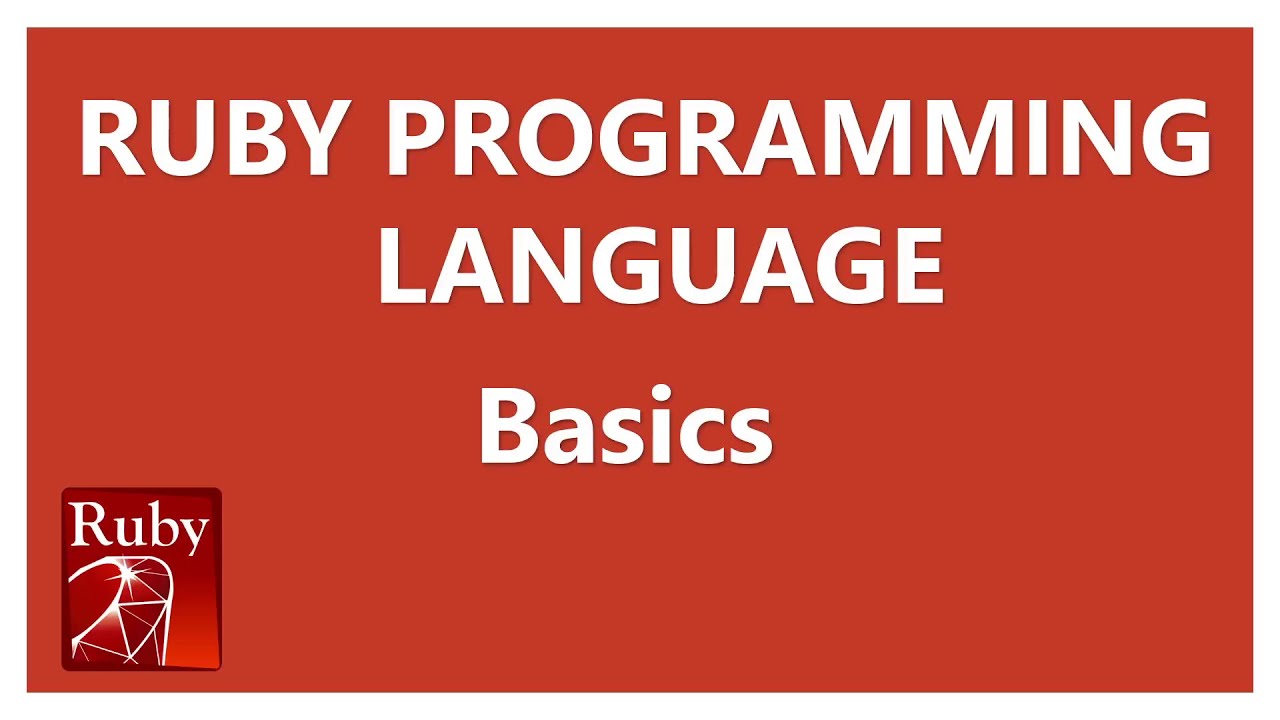 Ruby Programming Language Basics Part 1 Youtube