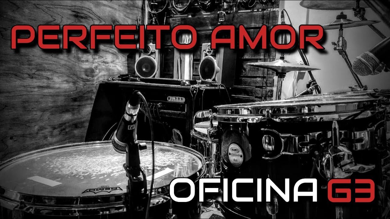 Perfeito Amor Oficina G3 Youtube