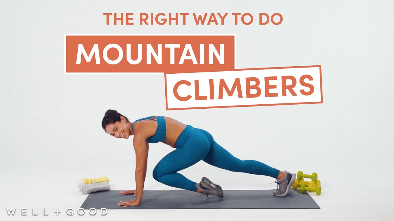 How To Do Mountain Climbers The Right Way Well Good Youtube