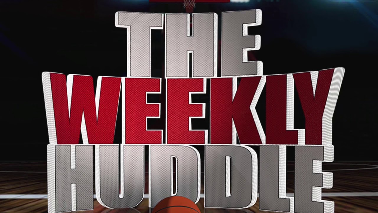 Weekly Huddle Ep 1 Youtube
