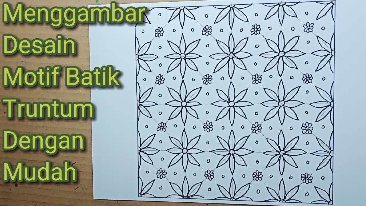 Menggambar Desain Motif Batik Truntum Dengan Mudah Youtube