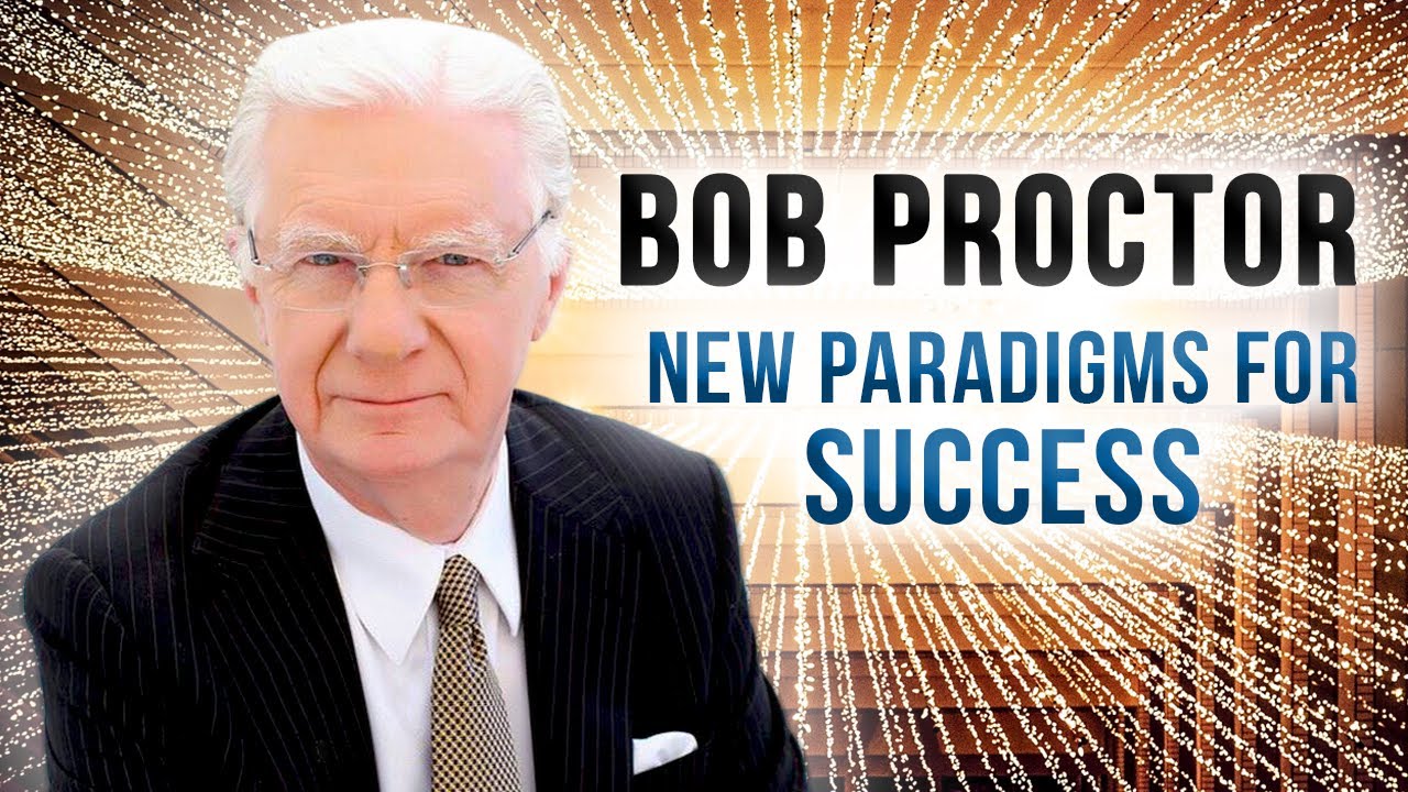Bob Proctor How To Shift Your Thinking To Create More Wealth