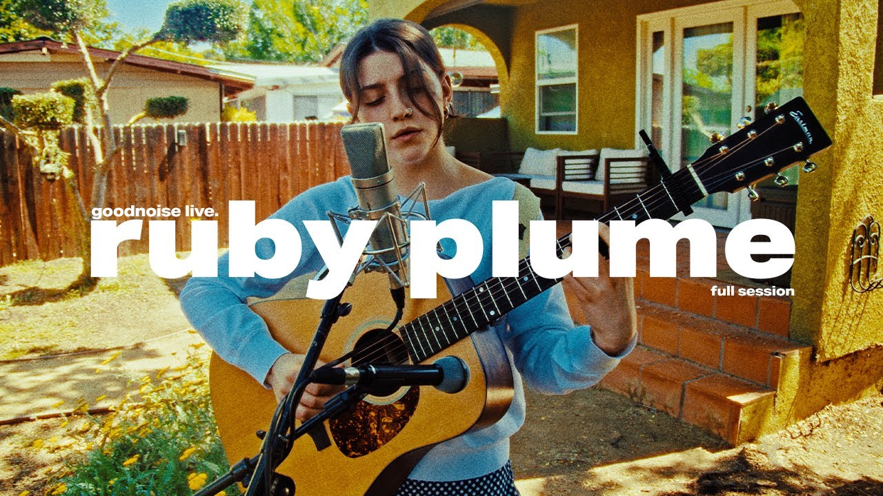 Ruby Plume Full Performance Goodnoise Youtube