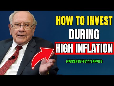 Warren Buffett How To Invest During High Inflation Youtube