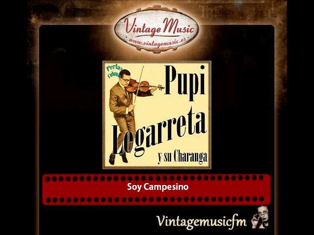 Soy Campesino Pupi Y Su Charanga Song Lyrics Music Videos Concerts
