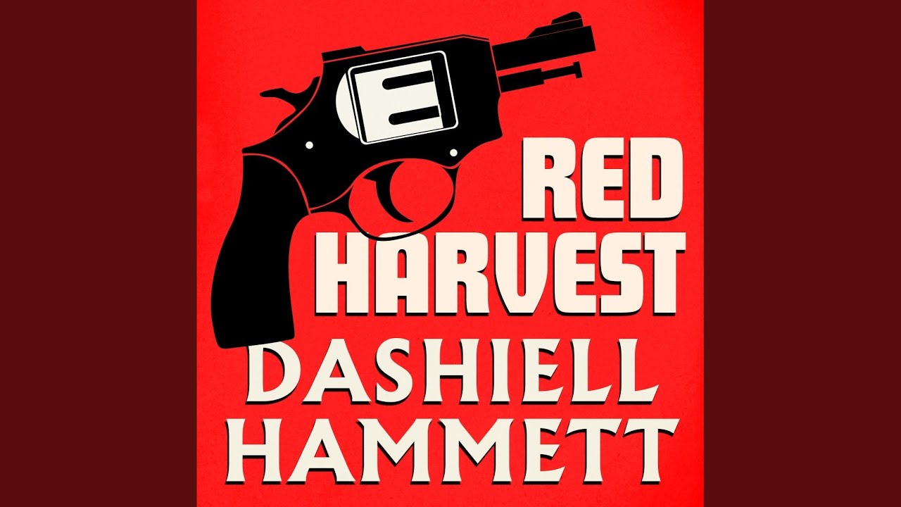 Chapter 135 Red Harvest Youtube
