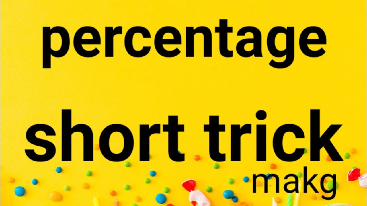 Percentage Short Trick Youtube