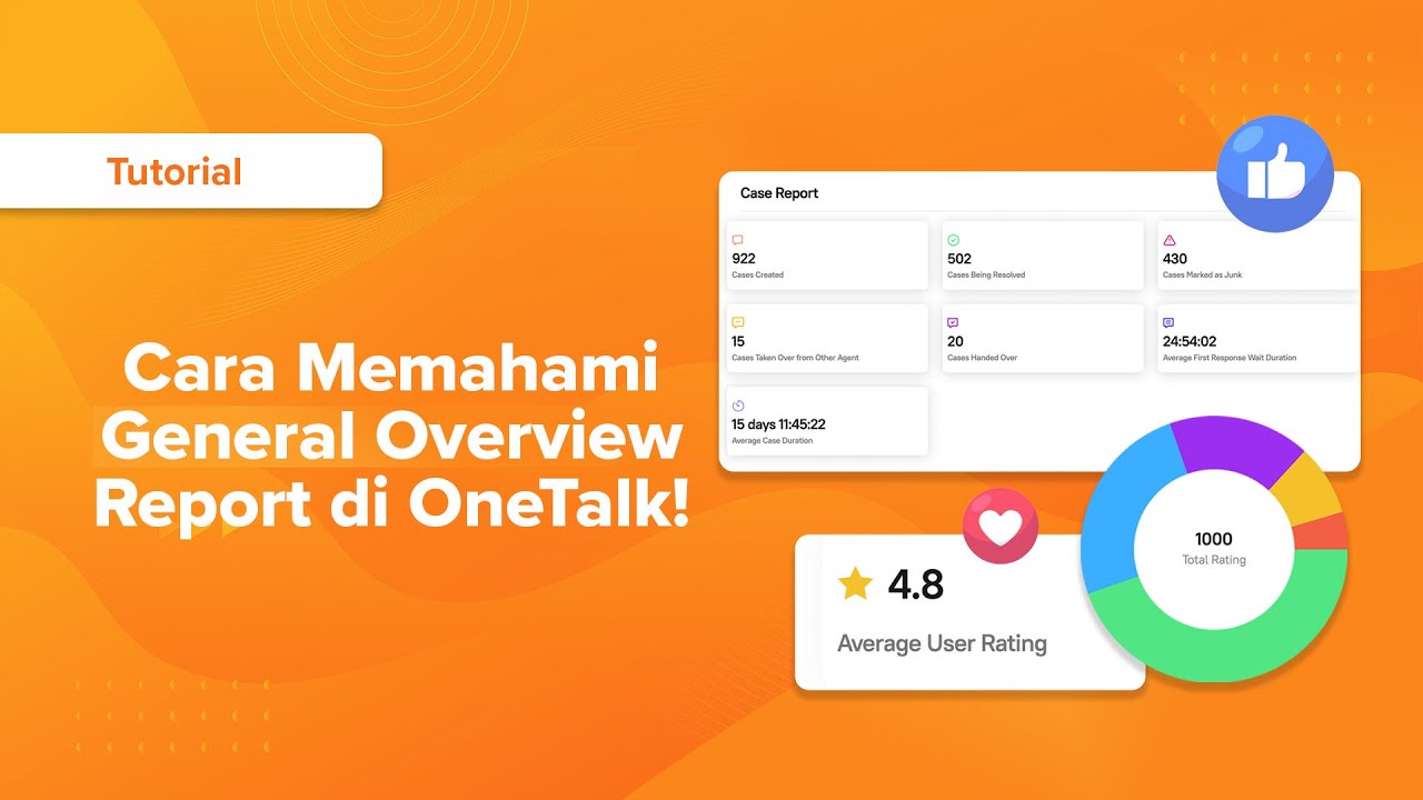 Cara Memahami General Overview Report Di Onetalk Youtube