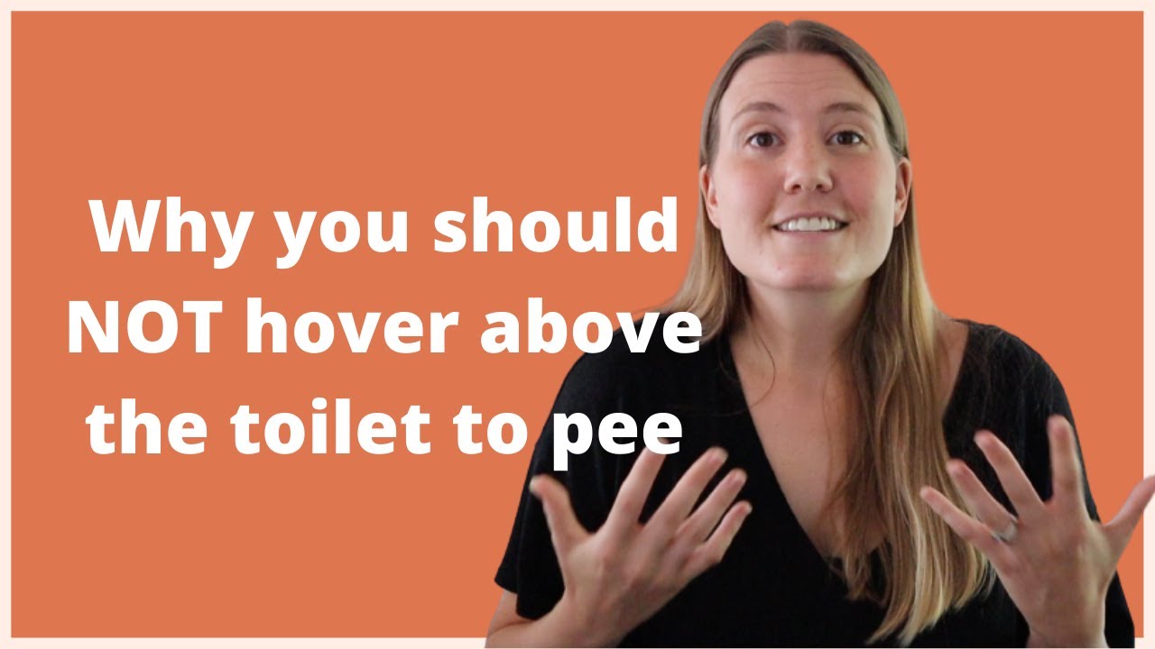 Is It Bad To Hover Pee Why You Should Not Hover Above The Toilet Seat