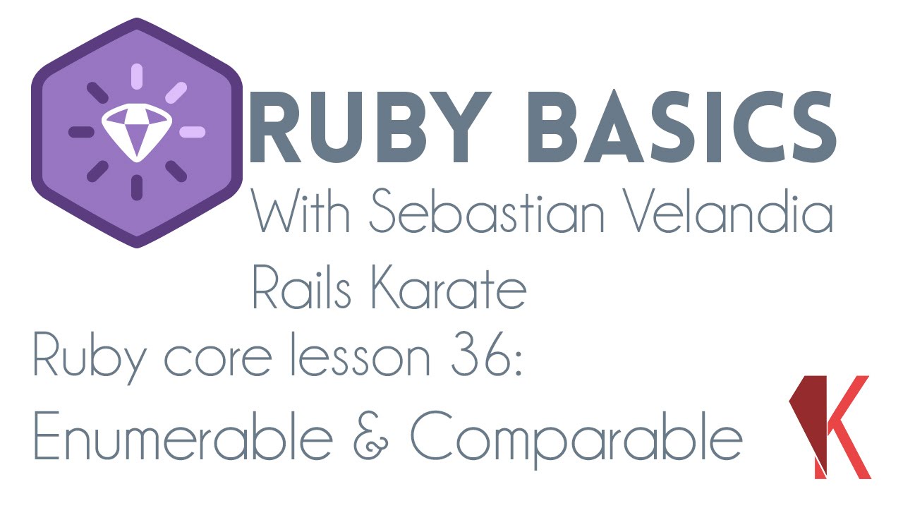 Ruby Core Enumerable Comparable Youtube