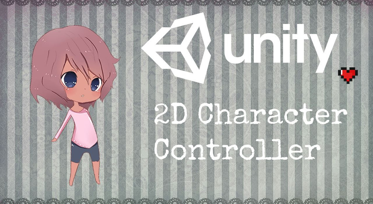Unity 5 2d Character Controller Tutorial Youtube