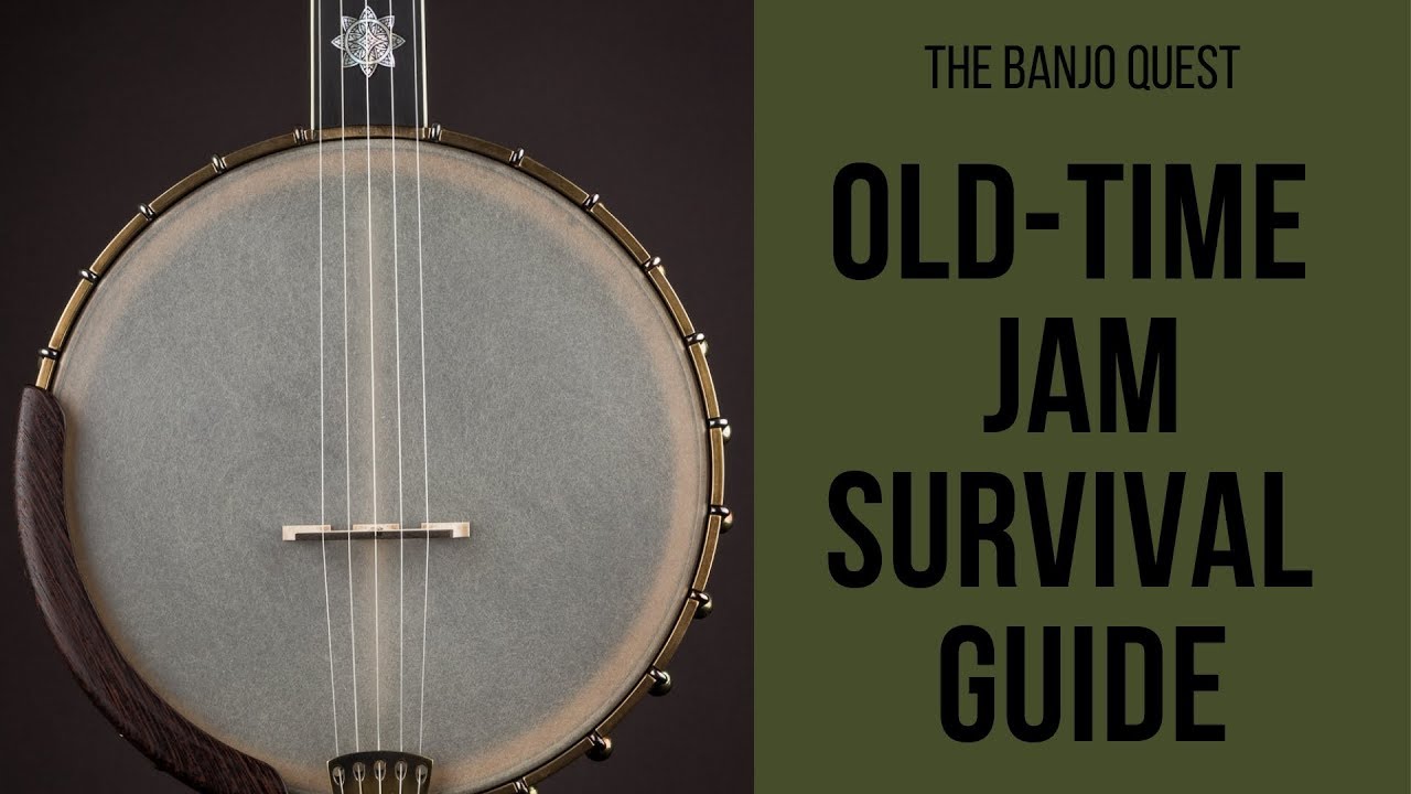 The Old Time Jam Survival Guide Part 1 Youtube