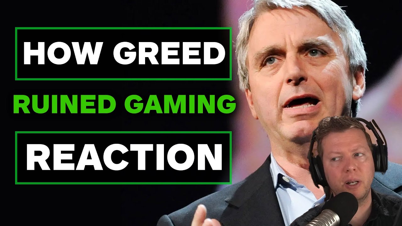 How Greed Ruined Gaming My Reaction Youtube