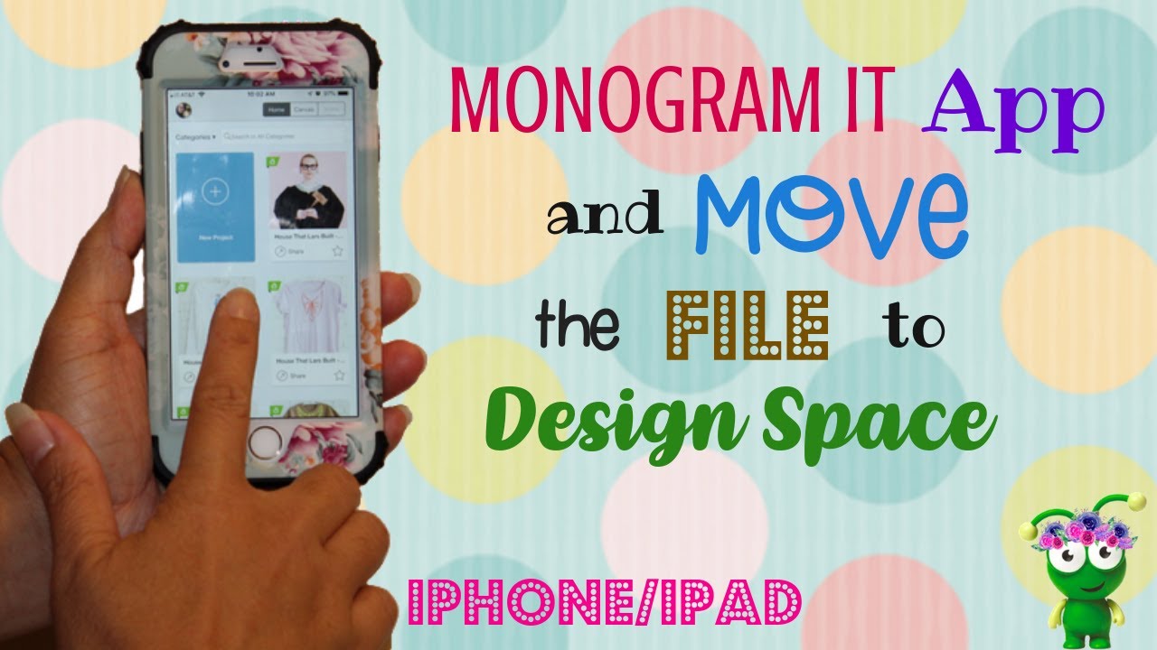 How To Use Monogram It App Iphone Ipad Cricut Design Space