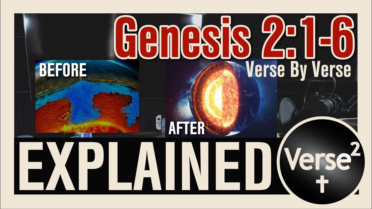Genesis Chapter 2 1 6 Verse By Verse Explained Day 7 A Different