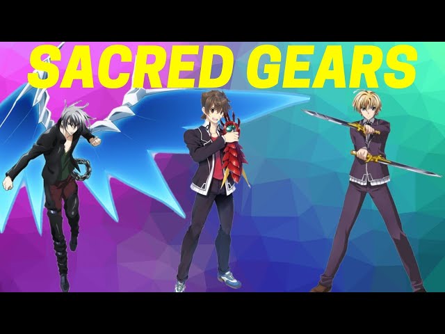 Highschool Dxd Sacred Gear