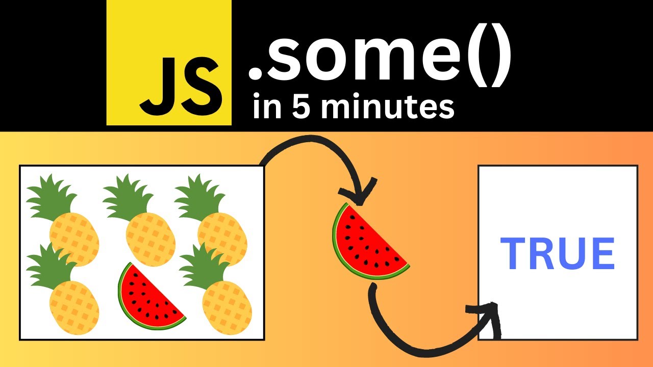 Js Array Some Method Youtube