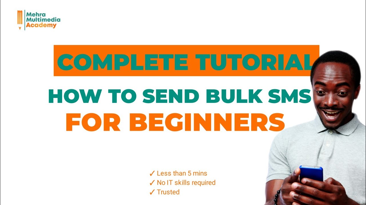 Complete Tutorial How To Send Bulk Sms 2025 Youtube