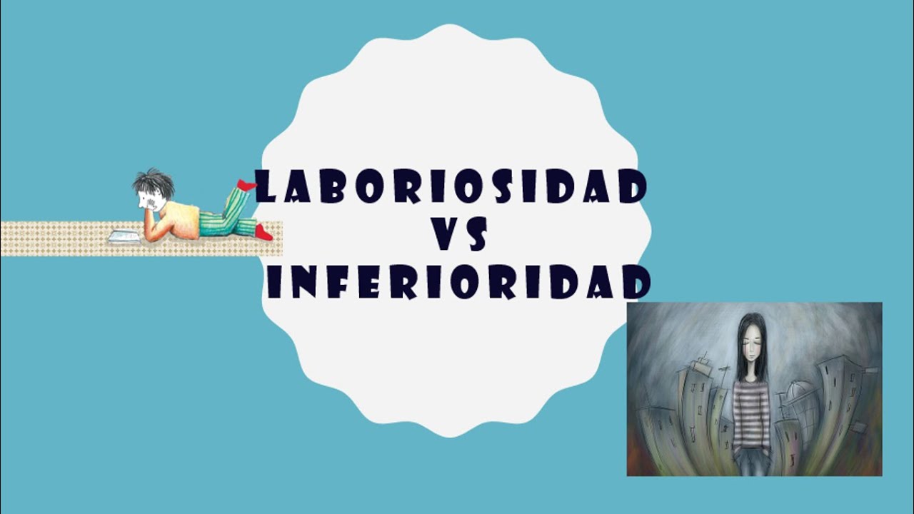 Erik Erikson Laboriosidad Vs Inferioridad Youtube