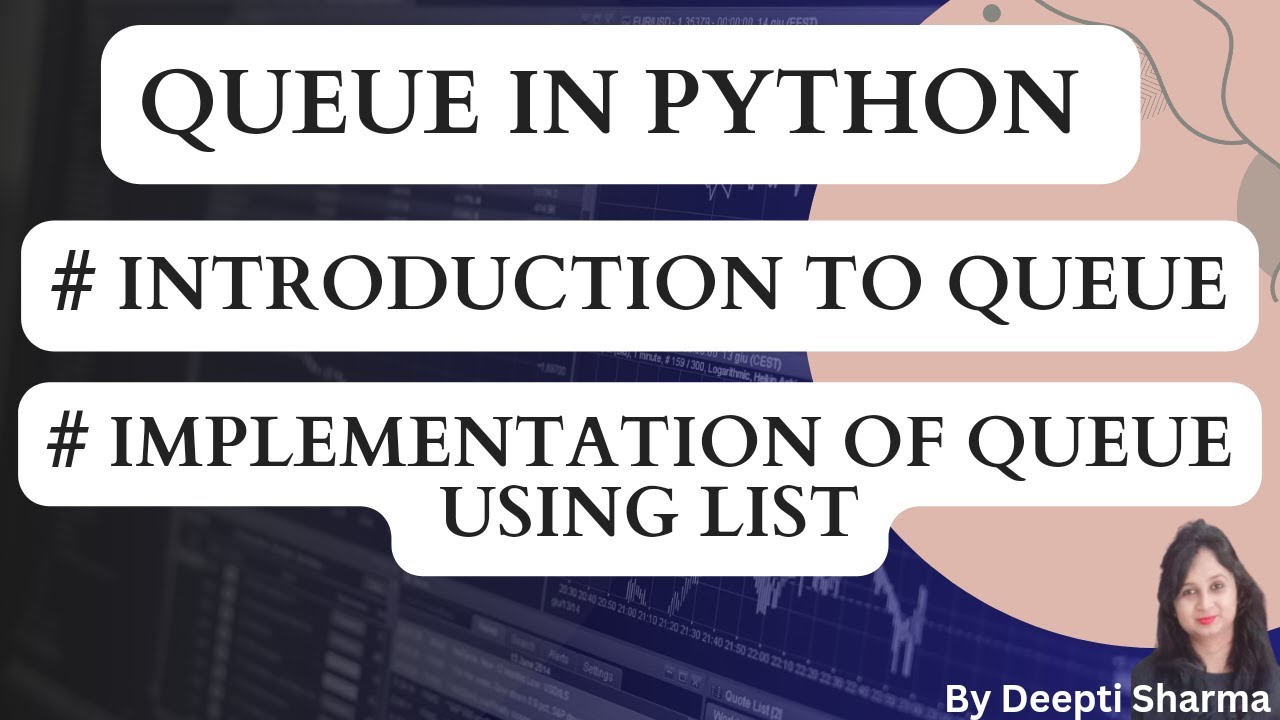 Queue In Python Implementation Of Queue Using List In Python Queue