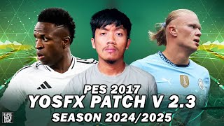 Pes 2017 Official Patch 2024 2025 Yosfx Patch Update V2 3 Pes 2017 Pc ...