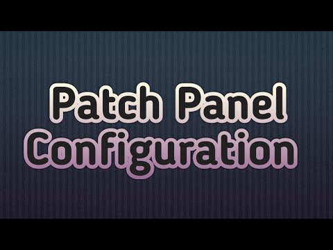 Patch Panel Configuration Youtube