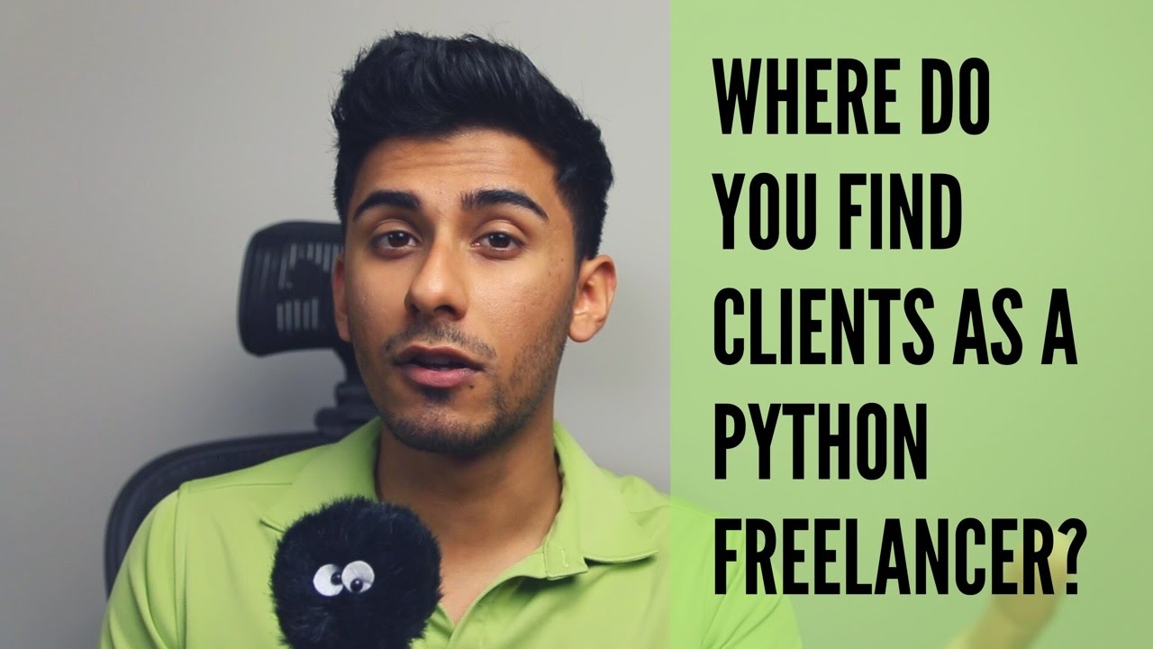 Where To Find Clients As Python Freelancer Youtube
