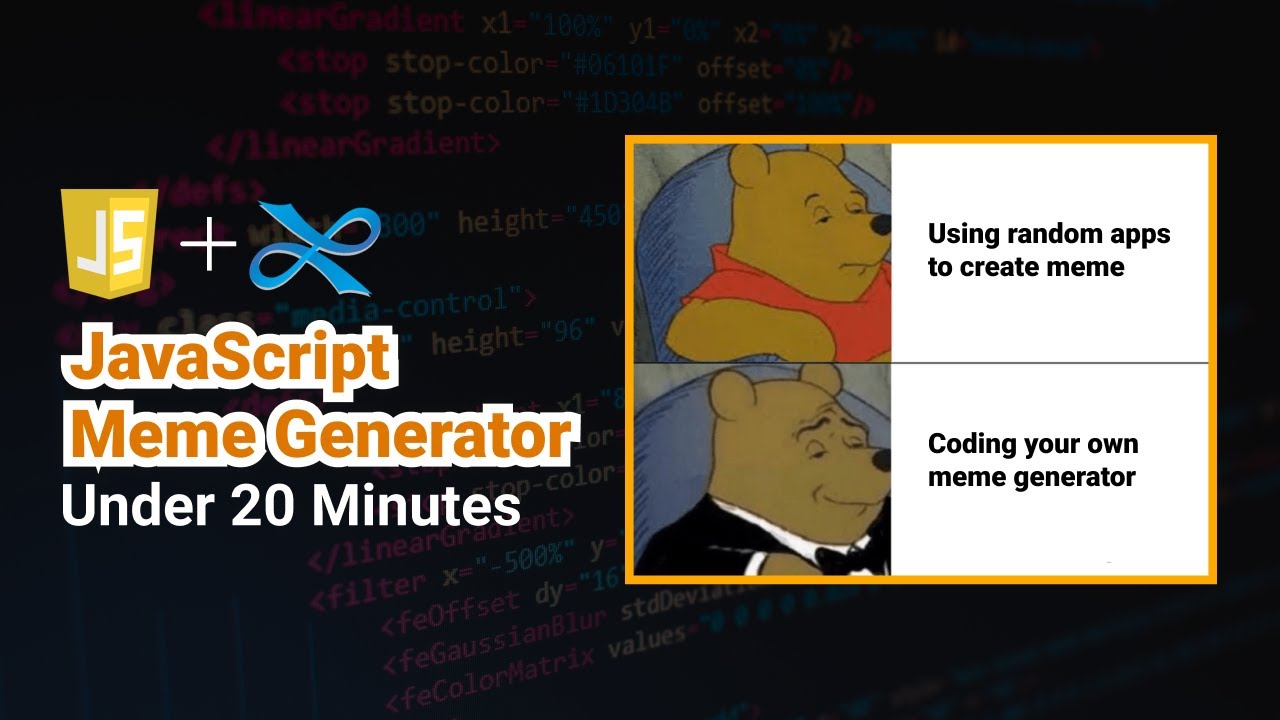 Create A Meme Generator Using Javascript Youtube