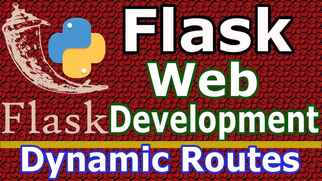 Dynamic Routes Python Web Development With Flask 2 Youtube