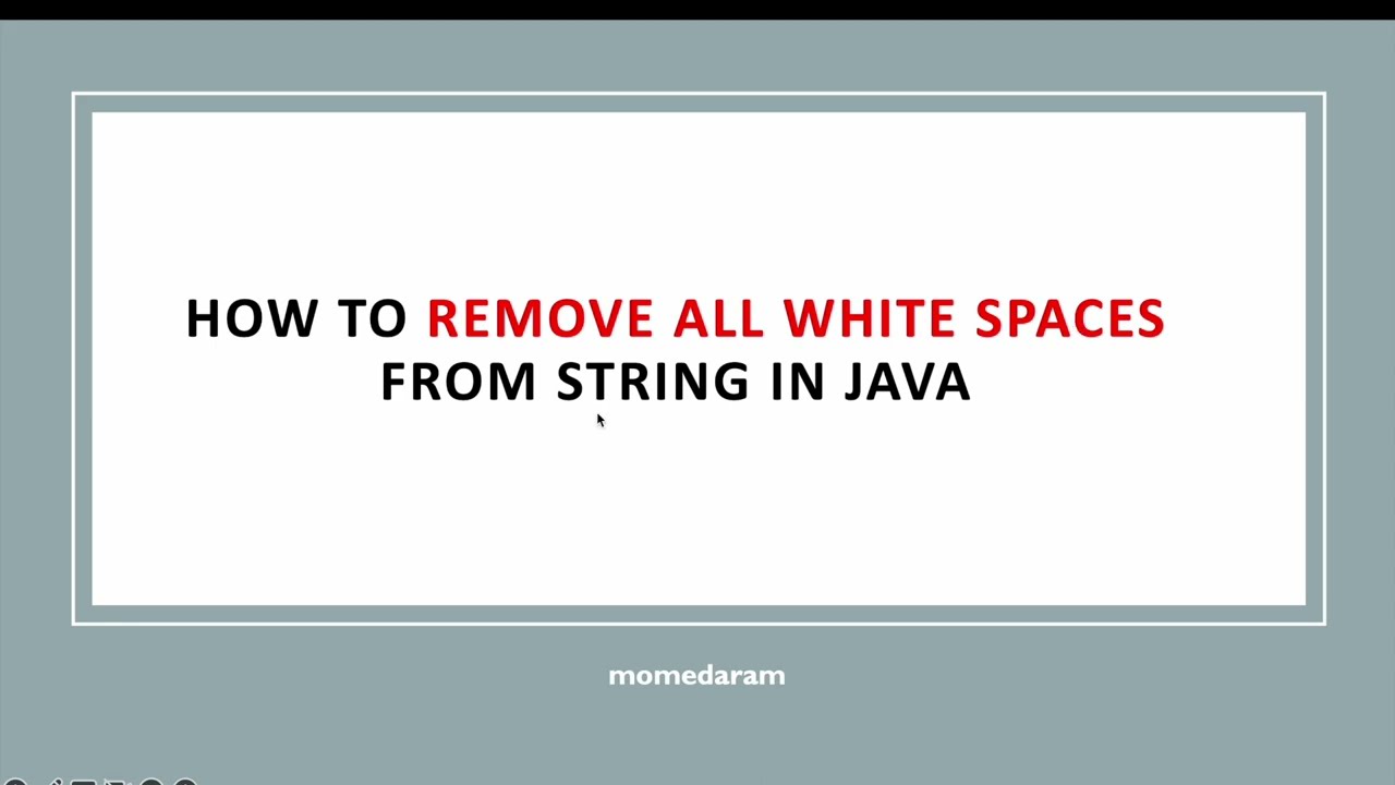 Write A Java Program To Remove All White Spaces From String In Java