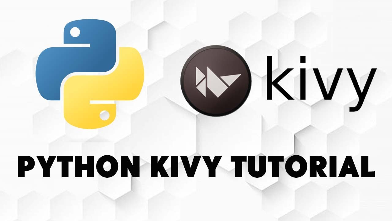 Python Kivy Tutorial Youtube