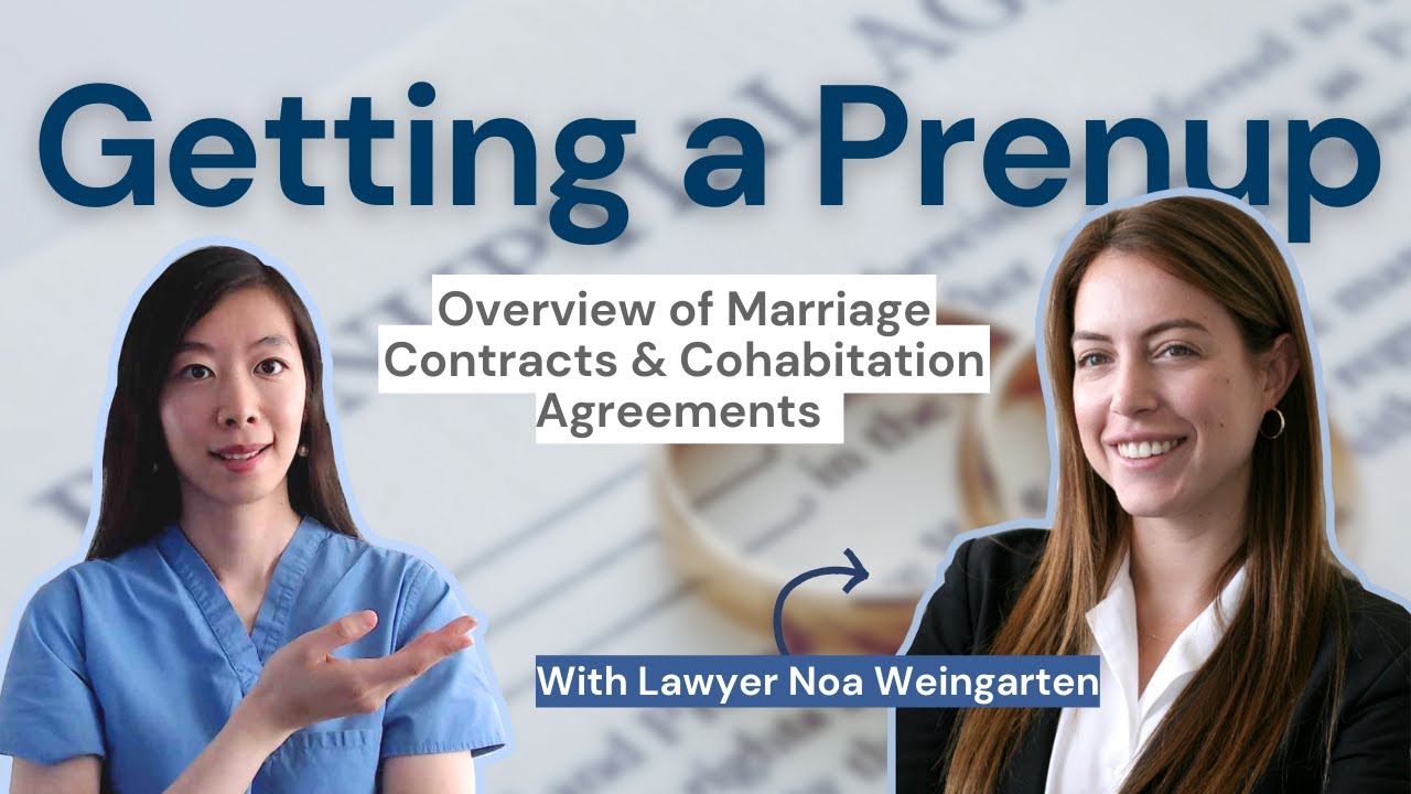 Ep10 Getting A Prenup Overview Of Marriage Contracts Cohabitation