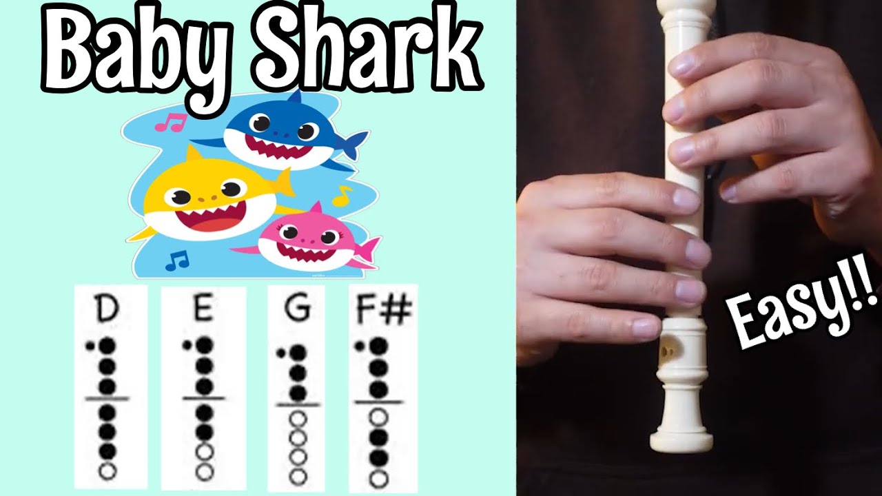 Baby Shark Recorder Tutorial Cover With Notes And Finger Chart