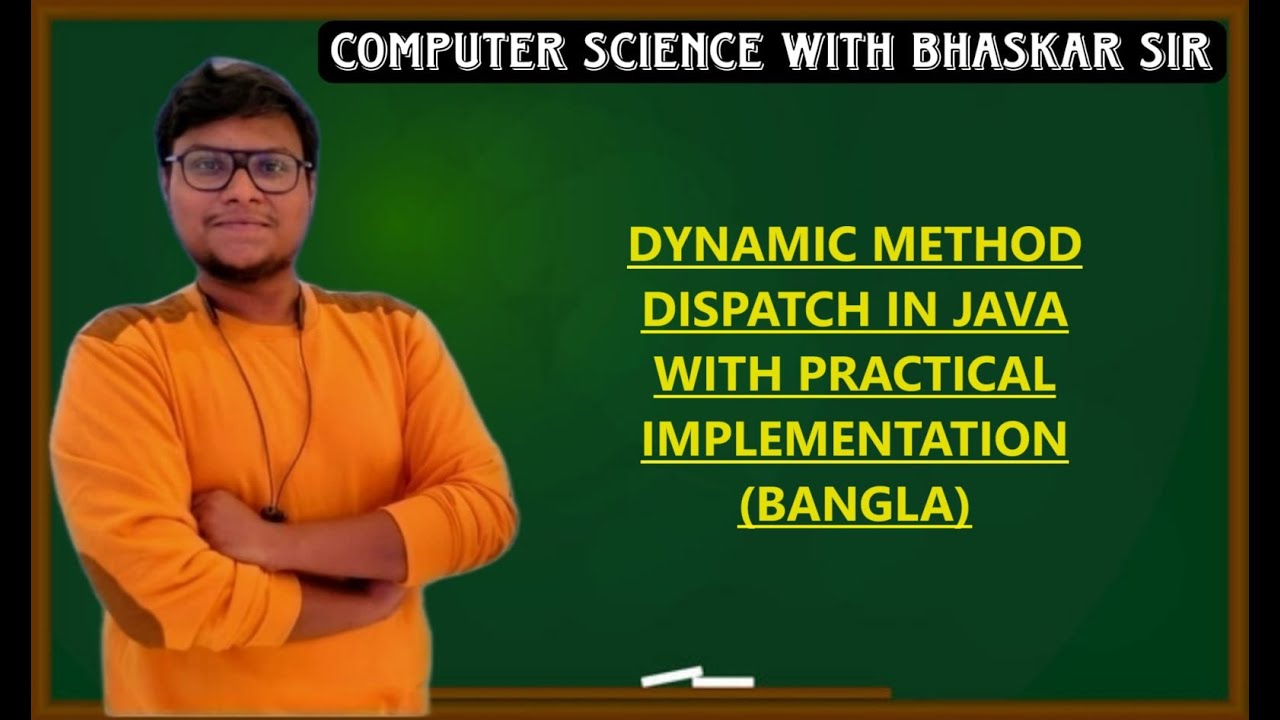 Dynamic Method Dispatch In Java With Practical Implementation Bangla