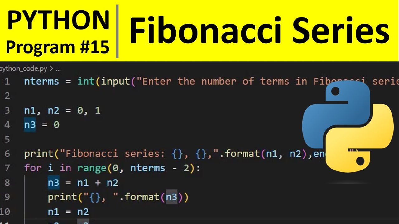 Simple Python Code To Print Fibonacci Sequence