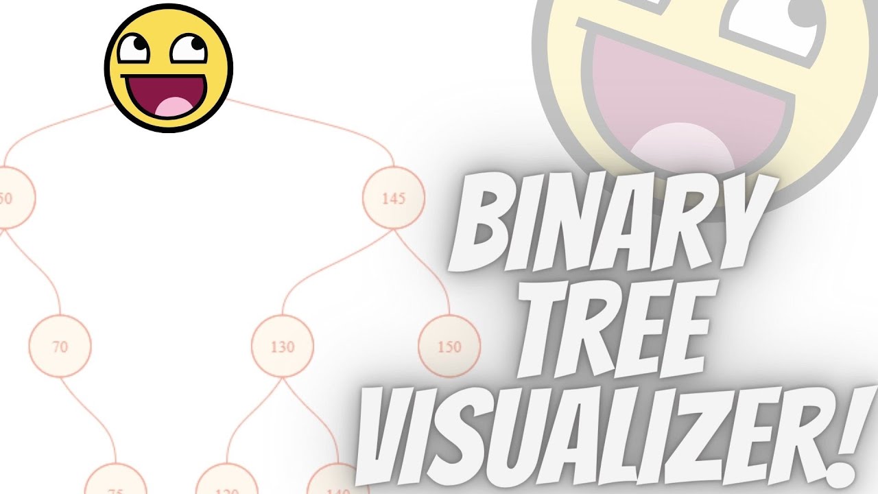 Binary Tree Visualizer Javascript Youtube