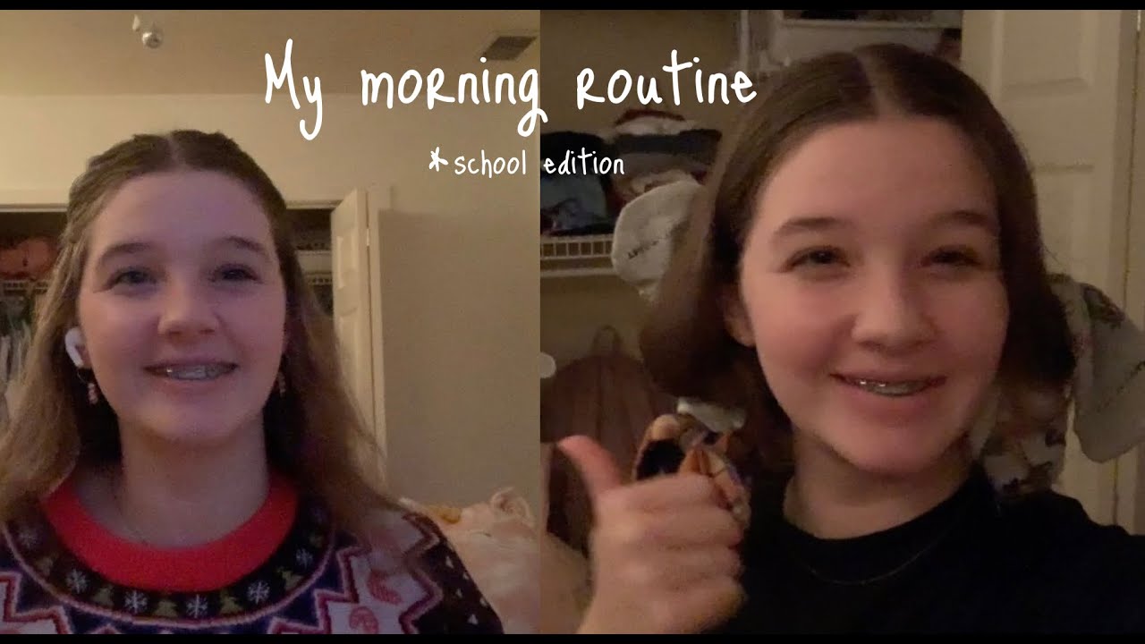 My Morning Routine School Edition Youtube