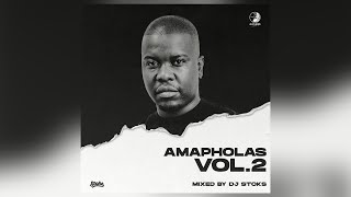 Amapholas Vol 2 Mixed By Dj Stoks Chronicles Of A Musical Guru Mp3 ...