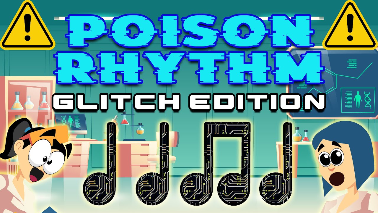 Poison Rhythm Play Along Glitch Edition Youtube