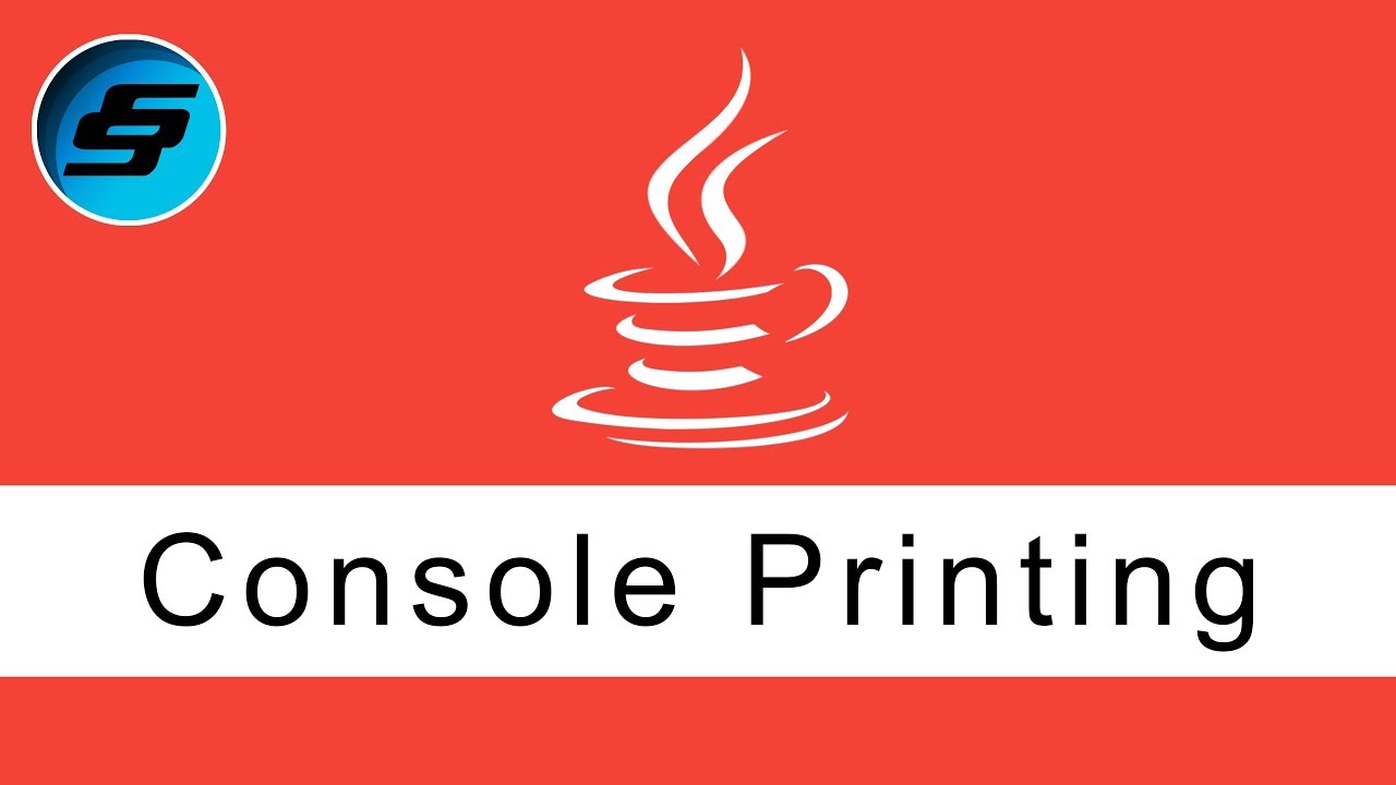 Printing To The Console Java Programming Youtube