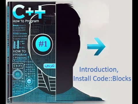 New C 14 1 Introduction Install Codeblocks شرح عربي Youtube