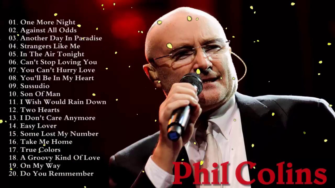 Phil Collins 30 Greatest Hits Best Songs Of Phil Collins Live Youtube
