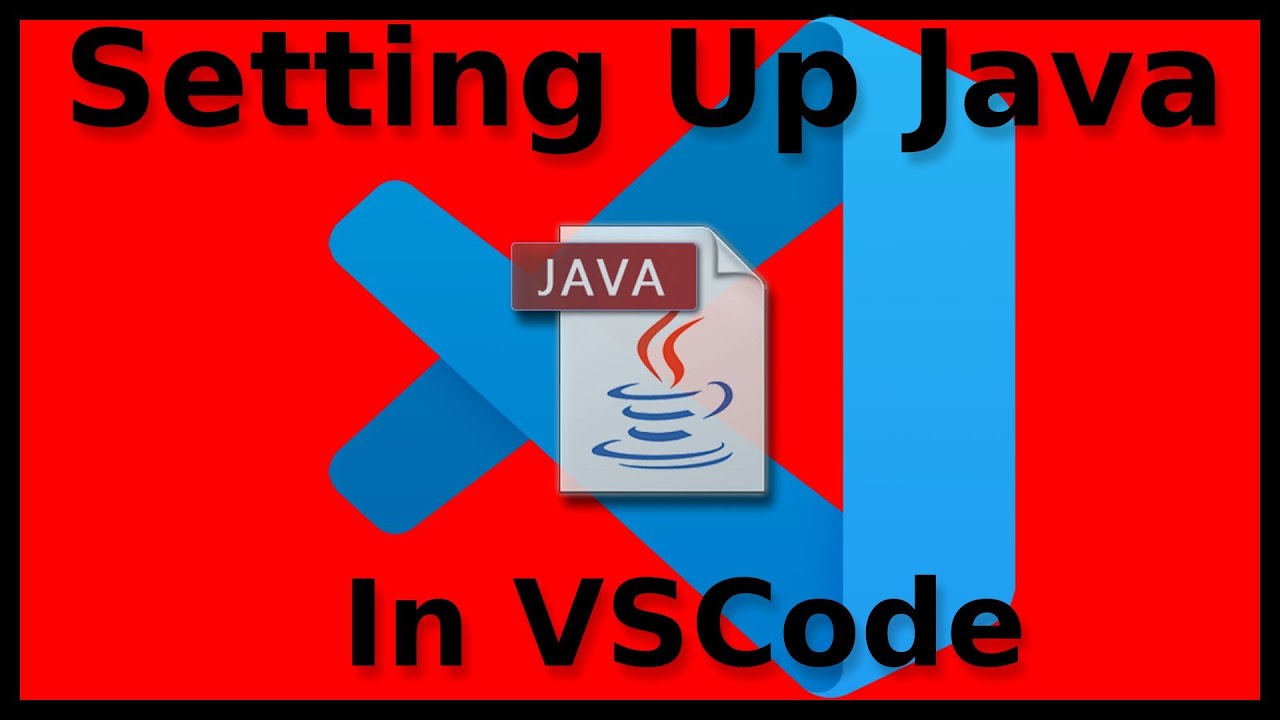 How To Set Up Java In Visual Studio Code Youtube