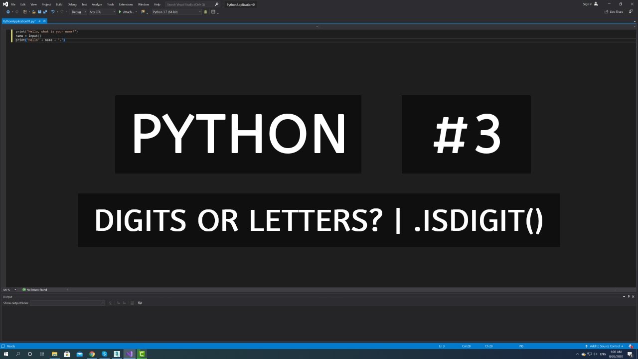 Python Tutorial 3 Digits Or Letters Isdigit Method Youtube
