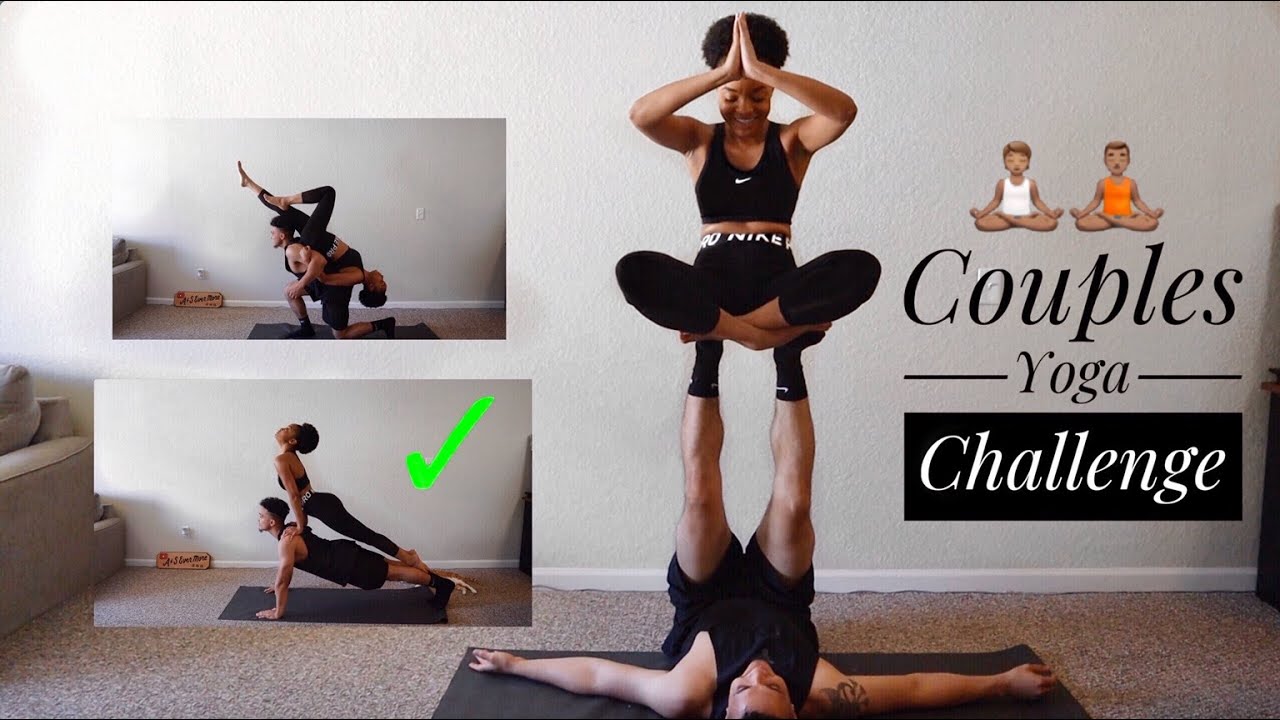 Couples Yoga Challenge Stretching Her Out So Intense Youtube