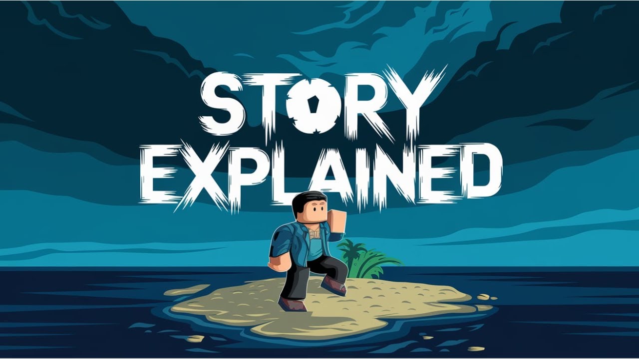 Roblox The Stranded Experience Story Explained Youtube