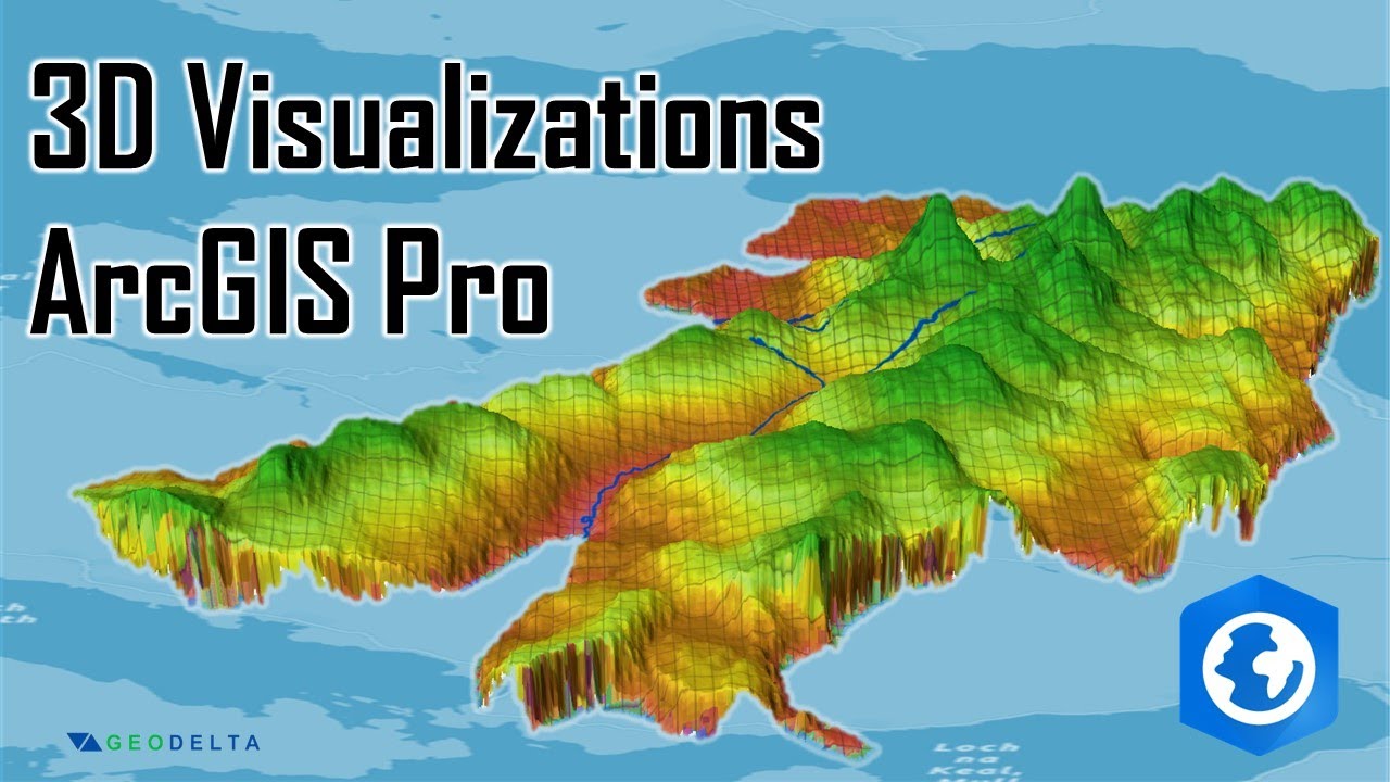3d Visualizations In Arcgis Pro Youtube