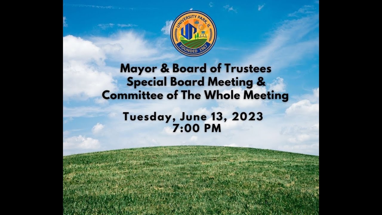 Mayor Board Of Trustees Special Board Meeting Committee Of The