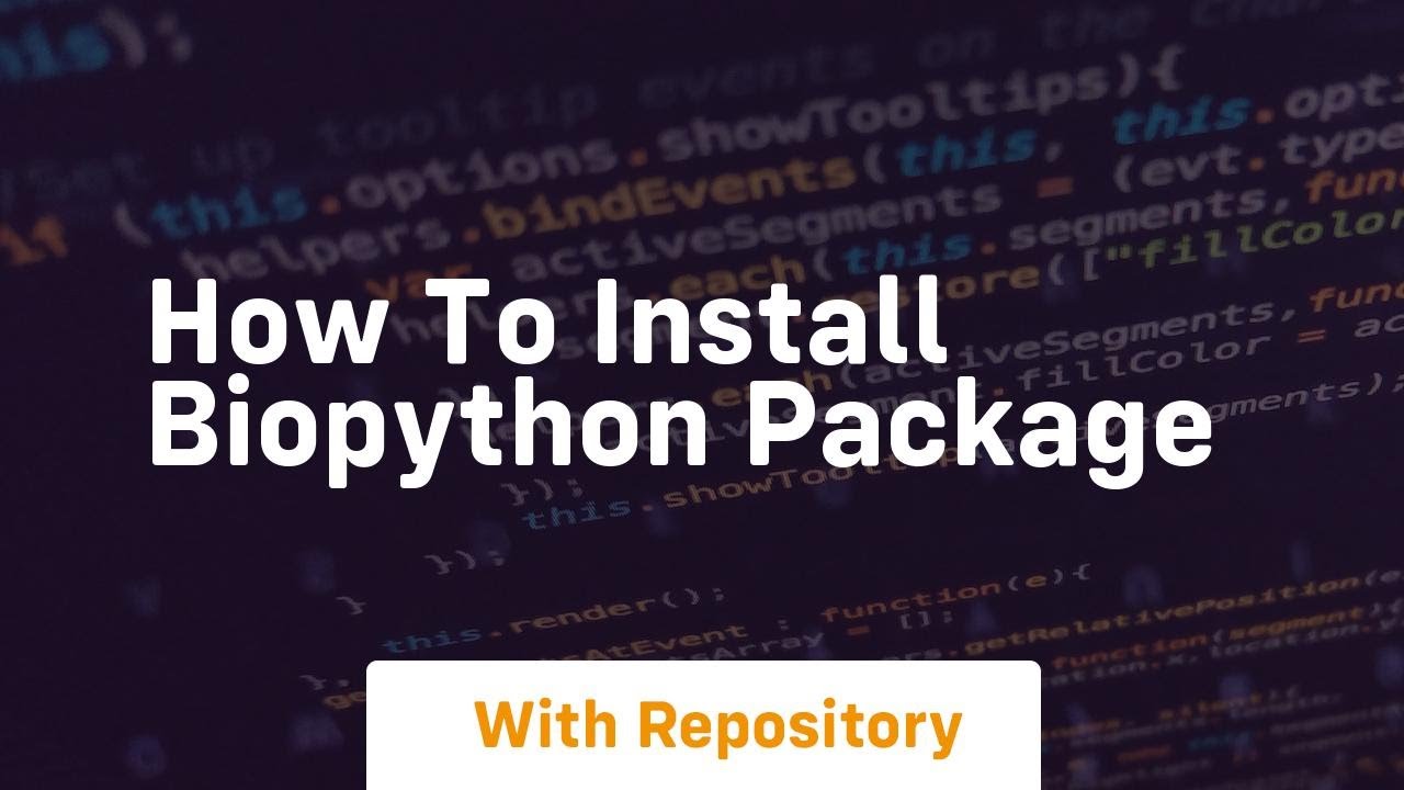 How To Install Biopython Package Youtube