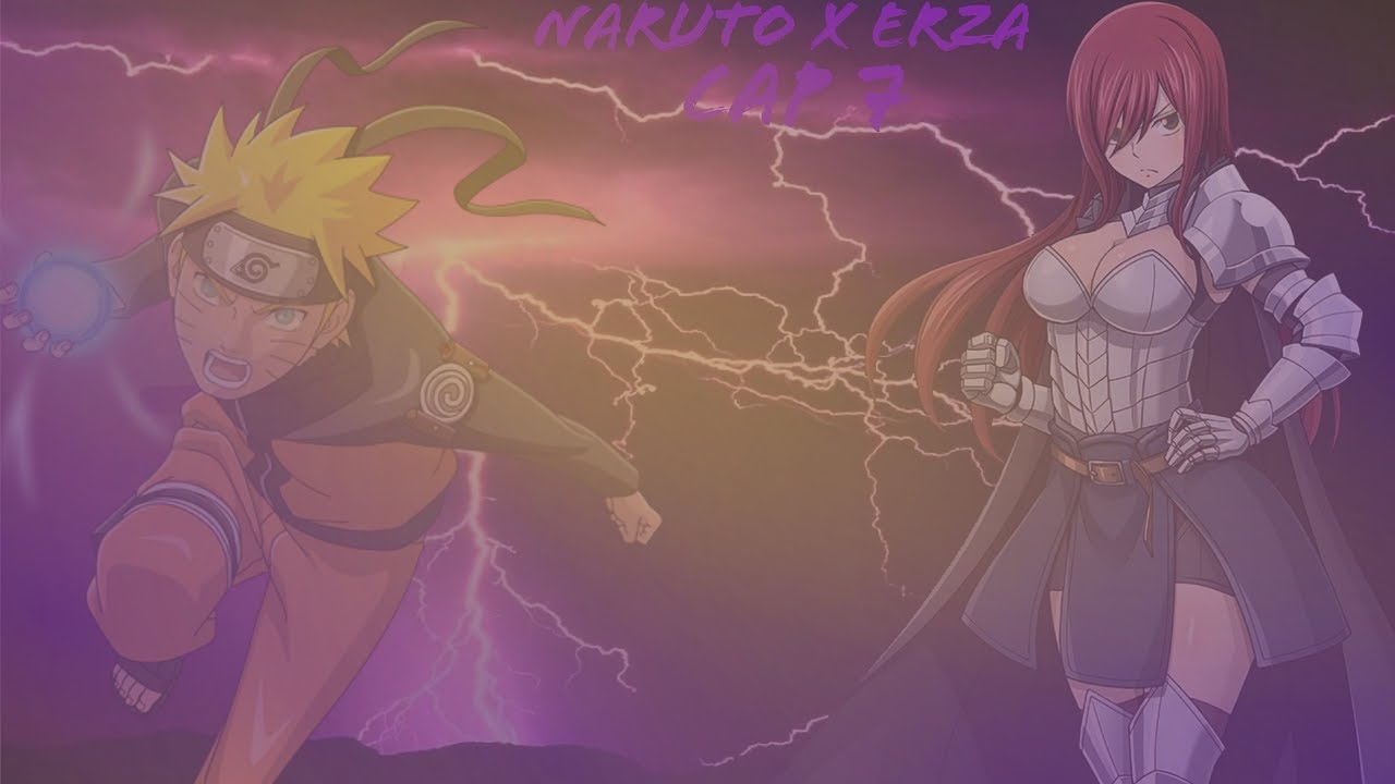 Naruto X Erza Fairy Tail No Shinobi Capitulo 7 Fairy Tail Youtube